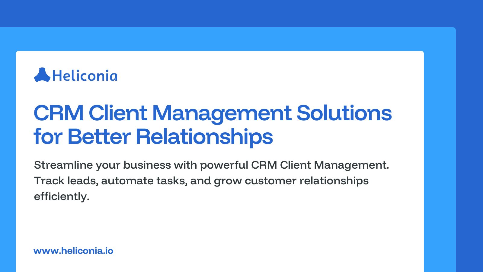 CRM Client Management Solutions for Better Relationships